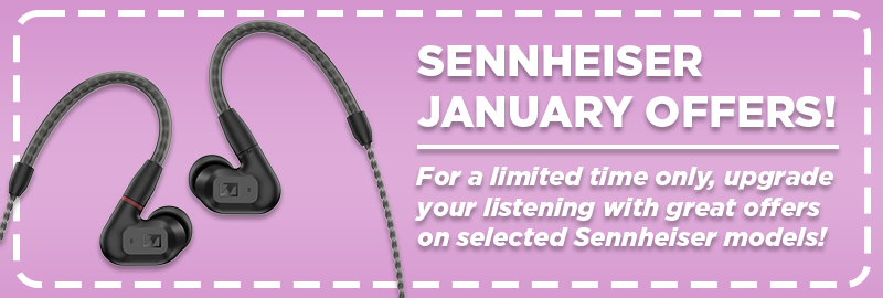 SENNHEISER JANUARY OFFERS! For a limited time only, upgrade your ...